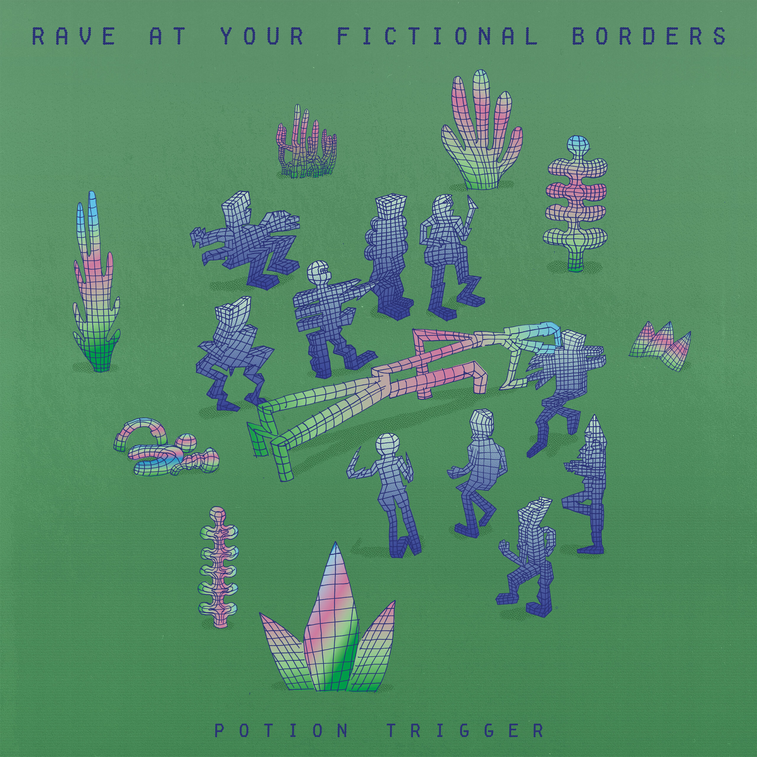 RAVE AT YOUR FICTIONAL BORDERS - Jan Matiz